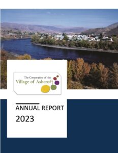 Village of Ashcroft Annual Report 2023 - The Village of Ashcroft