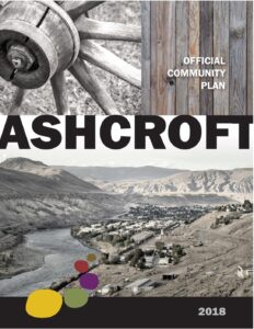 Official Community Plan 2018 Bylaw No. 822 - The Village of Ashcroft